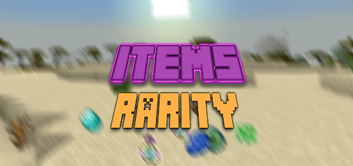 Items Rarity Mod | Minecraft PE Mods & Addons