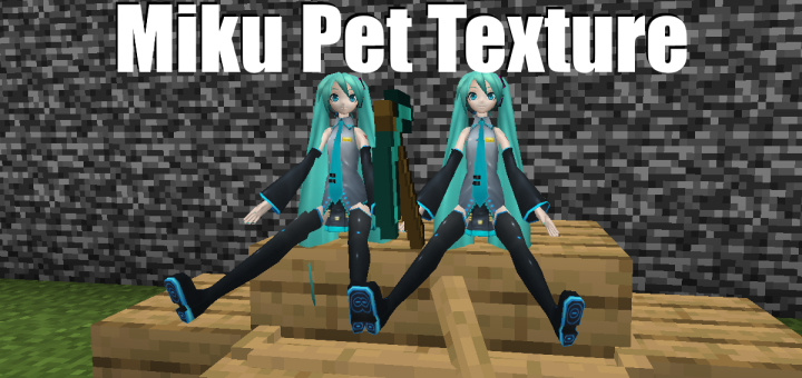 Miku Pet Texture Pack (1.16+) High Resolution! | Minecraft PE Mods & Addons